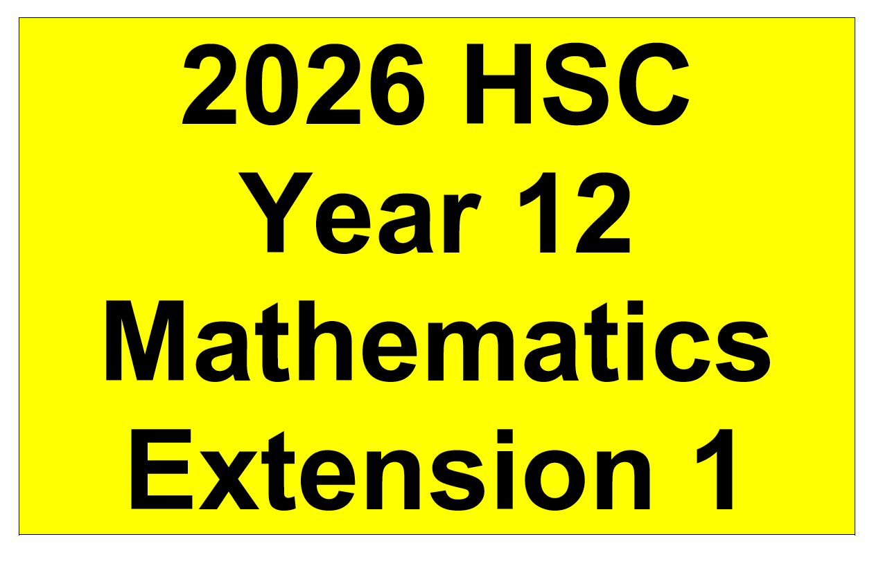 2026 NSW HSC Year 12 Mathematics Extension 1 - Trial Examination ...